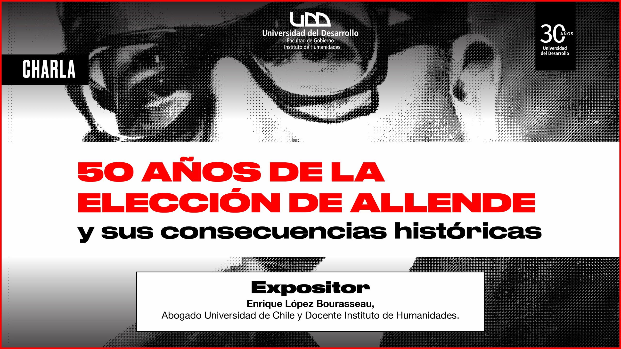 50 años de la elección de Allende y sus consecuencias históricas - UDDTV